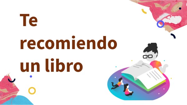 Te recomiendo un libro