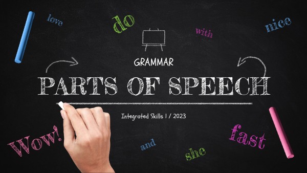 PARTS OF SPEECH | Genially