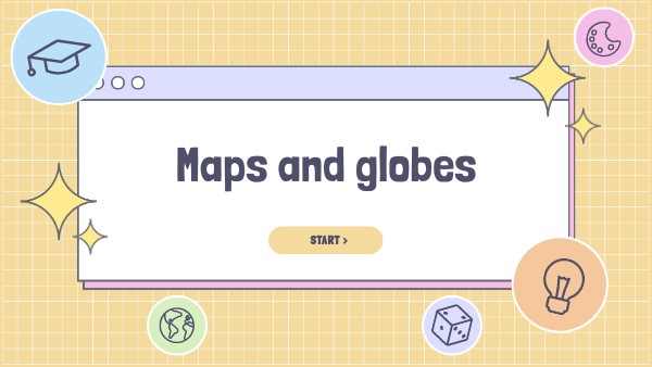 Maps & Globes | Genially