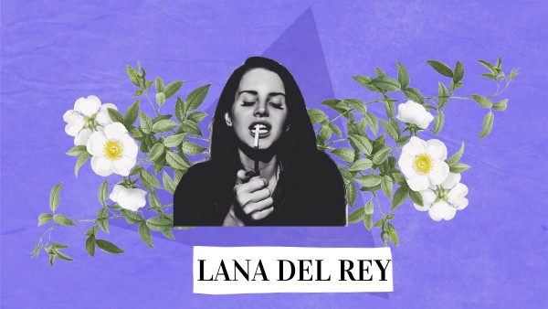 LANA DEL REY | Genially