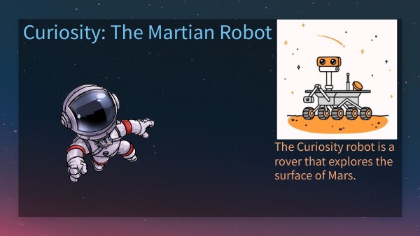 Curiosity: The Martian Robot