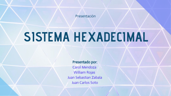 sistema hexadecimal | Genially