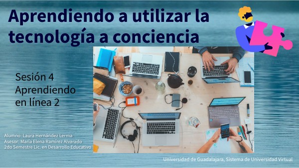 Sesión 4, Aprendiendo en linea 2 | Genially