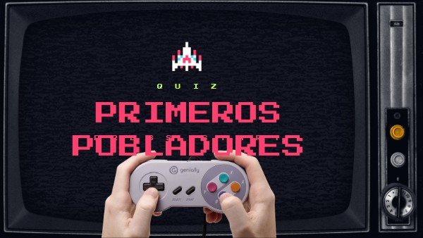 PRIMEROS POBLADORES | Genially