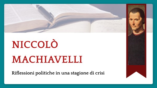 Machiavelli (Intro) | Genially
