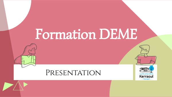 Présentation DEME | Genially