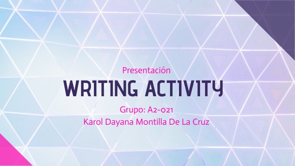 PRESENTACIÓN Writing Activity