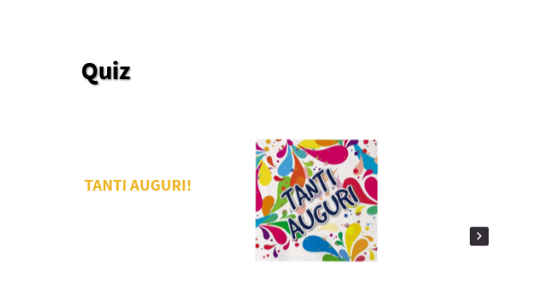 QUIZ "TANTI AUGURI"