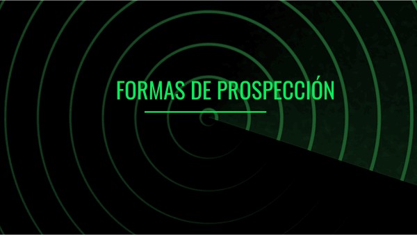 16. Formas de prospeccion | Genially