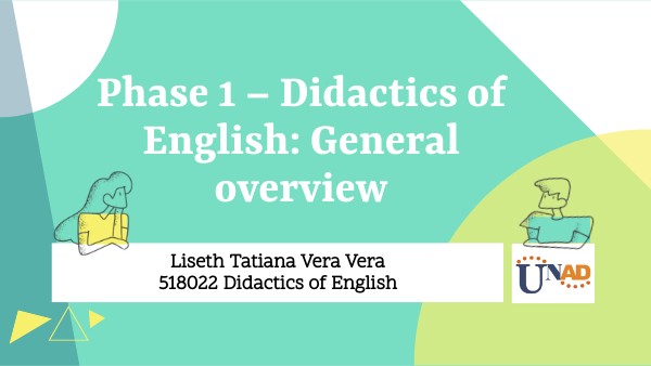 Phase 1 - Didactics of English | Genially