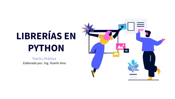 LIBRERÍAS EN PYTHON | Genially