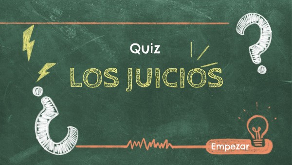 QUIZ JUICIOS