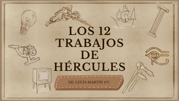 los 12 trabajos de hercules | Genially