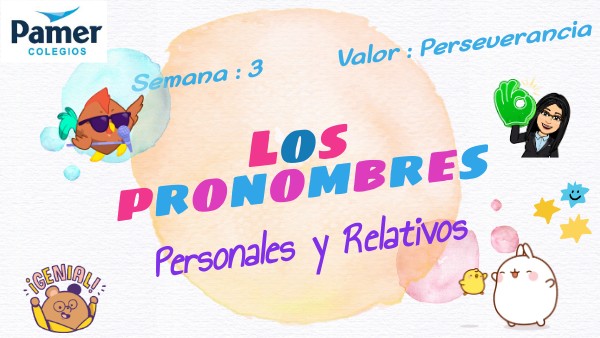 Pronombres personales y relativos_sem3_III BIM