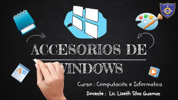 UNIDOCENCIA_ACCESORIOS DE WINDOWS | Genially