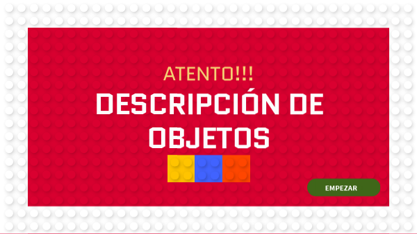 DESCRIPCIÓN DE OBJETOS | Genially