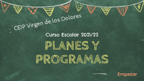 Planes y Programas 21/22 | Genially