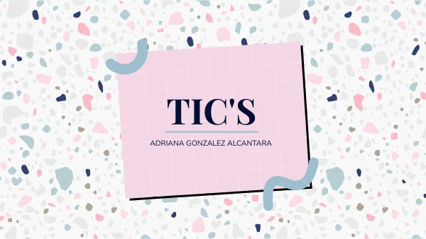 PRESENTACION TICS
