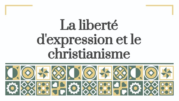 liberté d'expression et christianisme | Genially