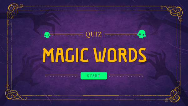 Spanish Magic Words | Genially