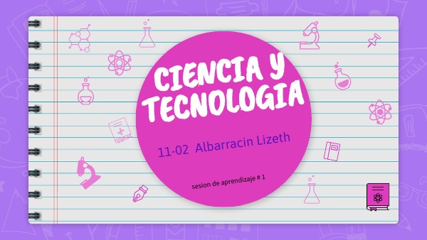 Ciencia y tecnologia | Genially