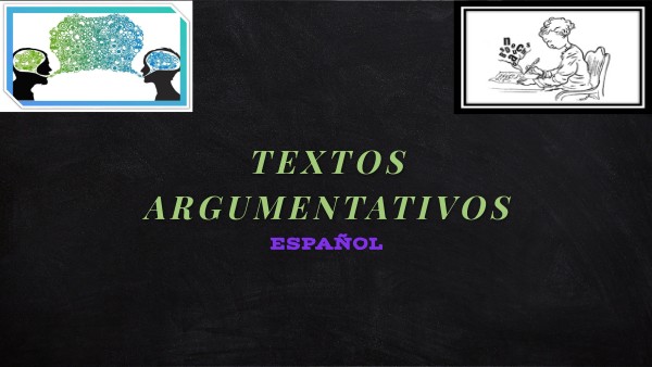 Textos Argumentativos | Genially