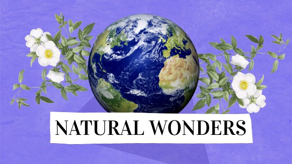 Natural wonders