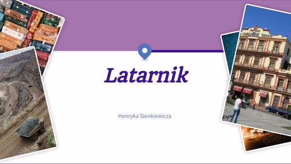 Latarnik | Genially