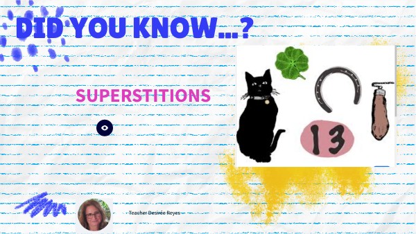 SUPERSTITIONS | Genially