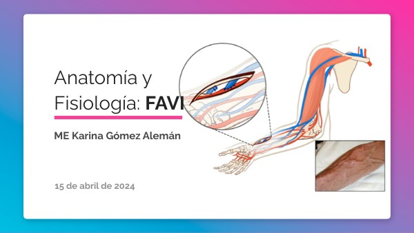 ANATOMÍA Y FISIOLOGÍA DE LA FAVI