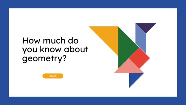 GEOMETRY QUIZ | Genially