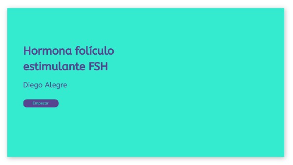 Hormona folículo estimulante FSH