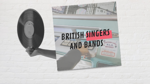 BRITISH SINGERS | Genially
