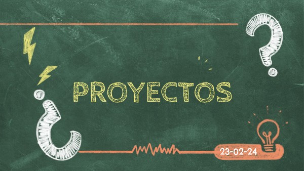 PROYECTOS 2 | Genially