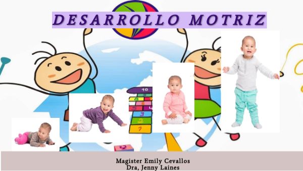 DESARROLLO MOTRIZ | Genially