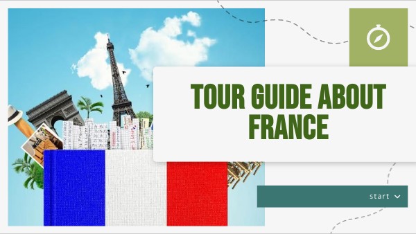 Tour Guide About France | Genially