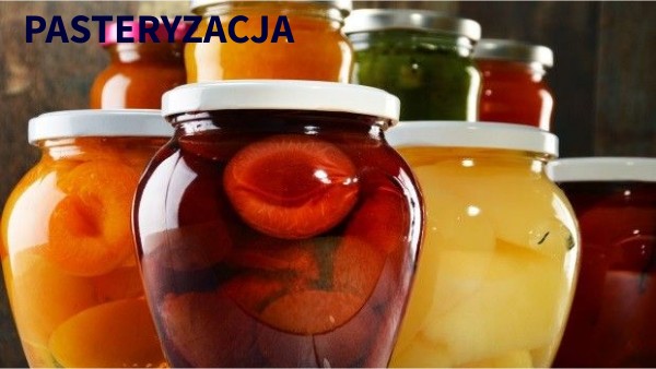 Pasteryzacja | Genially