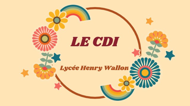 CDI lycée Henri Wallon | Genially