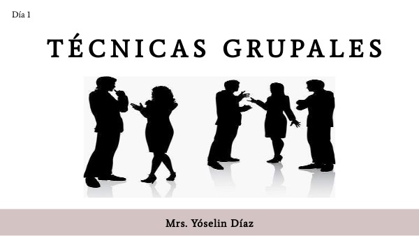 11mo. Técnicas grupales | Genially
