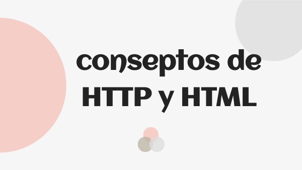 conceptos de HTTP y HTML