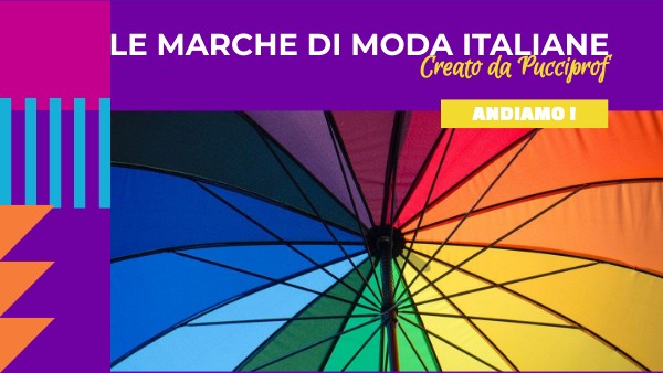 MARCHE DI MODA ITALIANE | Genially
