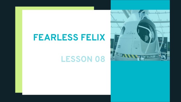 U04_08 FEARLESS FELIX