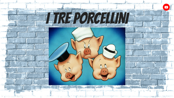 I tre porcellini | Genially
