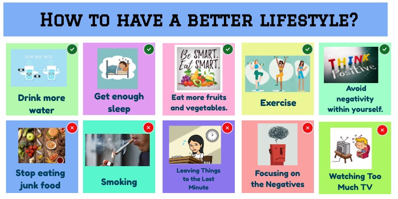 How to have a better lifestyle