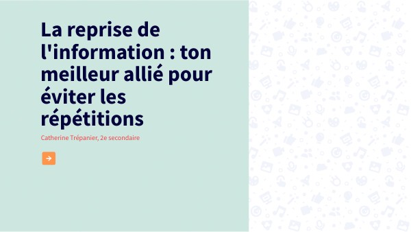 La reprise d'information | Genially