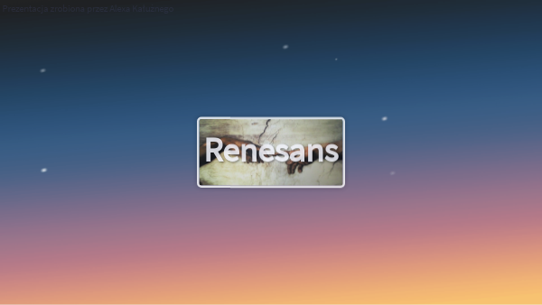 Renesans | Genially