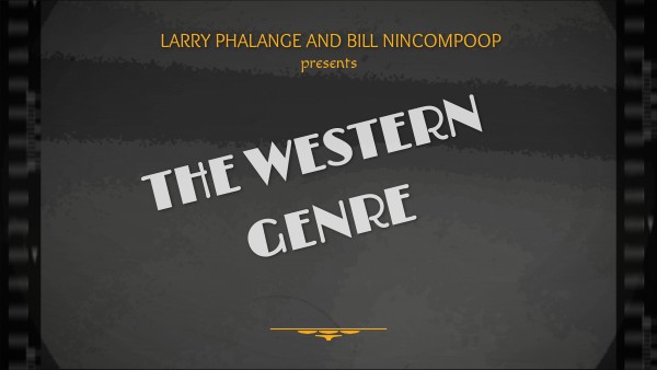 THE WESTERN GENRE | Genially