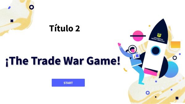 The Trade War Game | Genially
