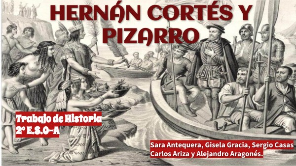 HERNÁN CORTÉS Y PIZARRO