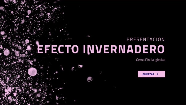 Efecto invernadero | Genially